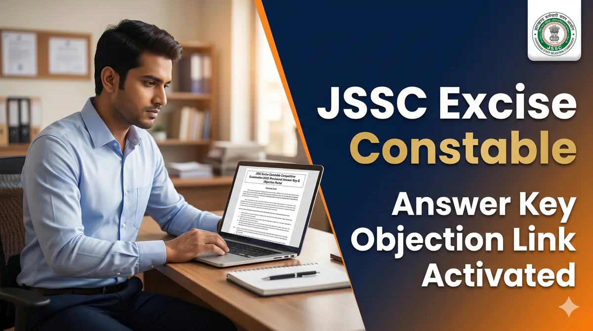JSSC Excise Constable Answer Key Objection Link Activated- 04 May 2026 ...